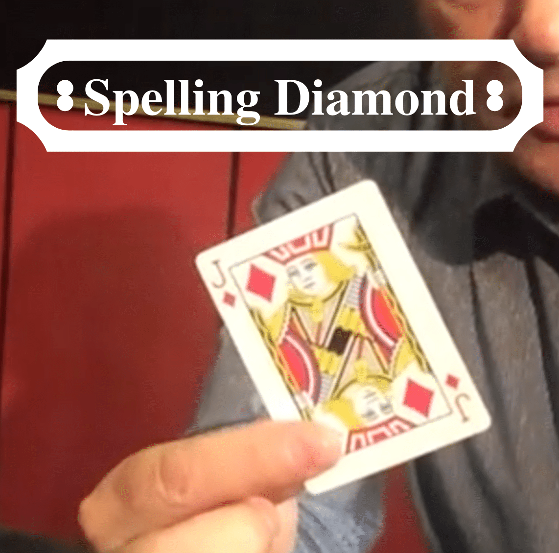 Spelling Diamond - Theatre Magic - Learn Magic